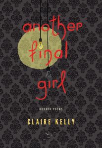 another final girl by Claire Kelly | Goodreads