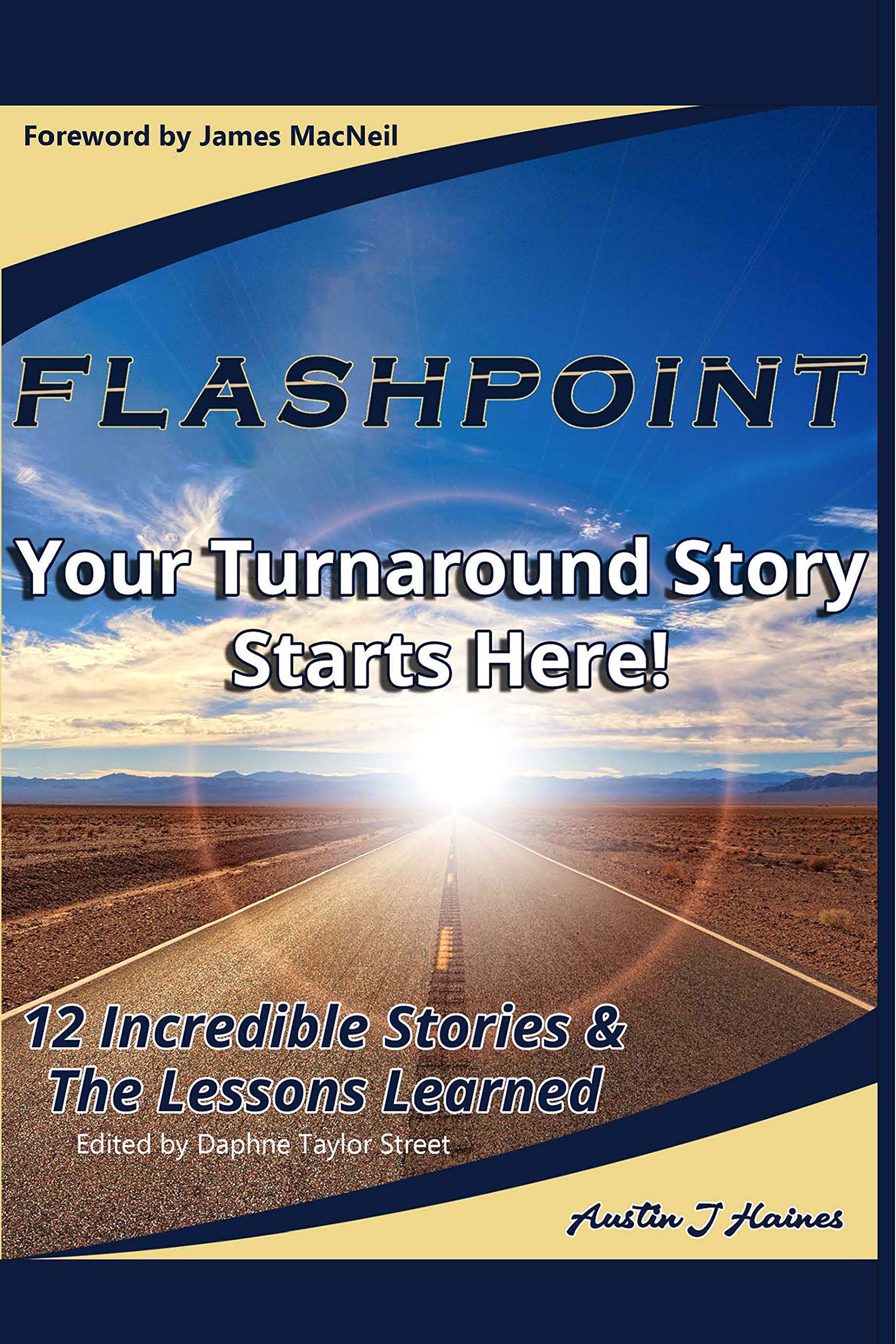 Flashpoint: Your Turnaround Story Starts Here, Volume 1 by Austin ...