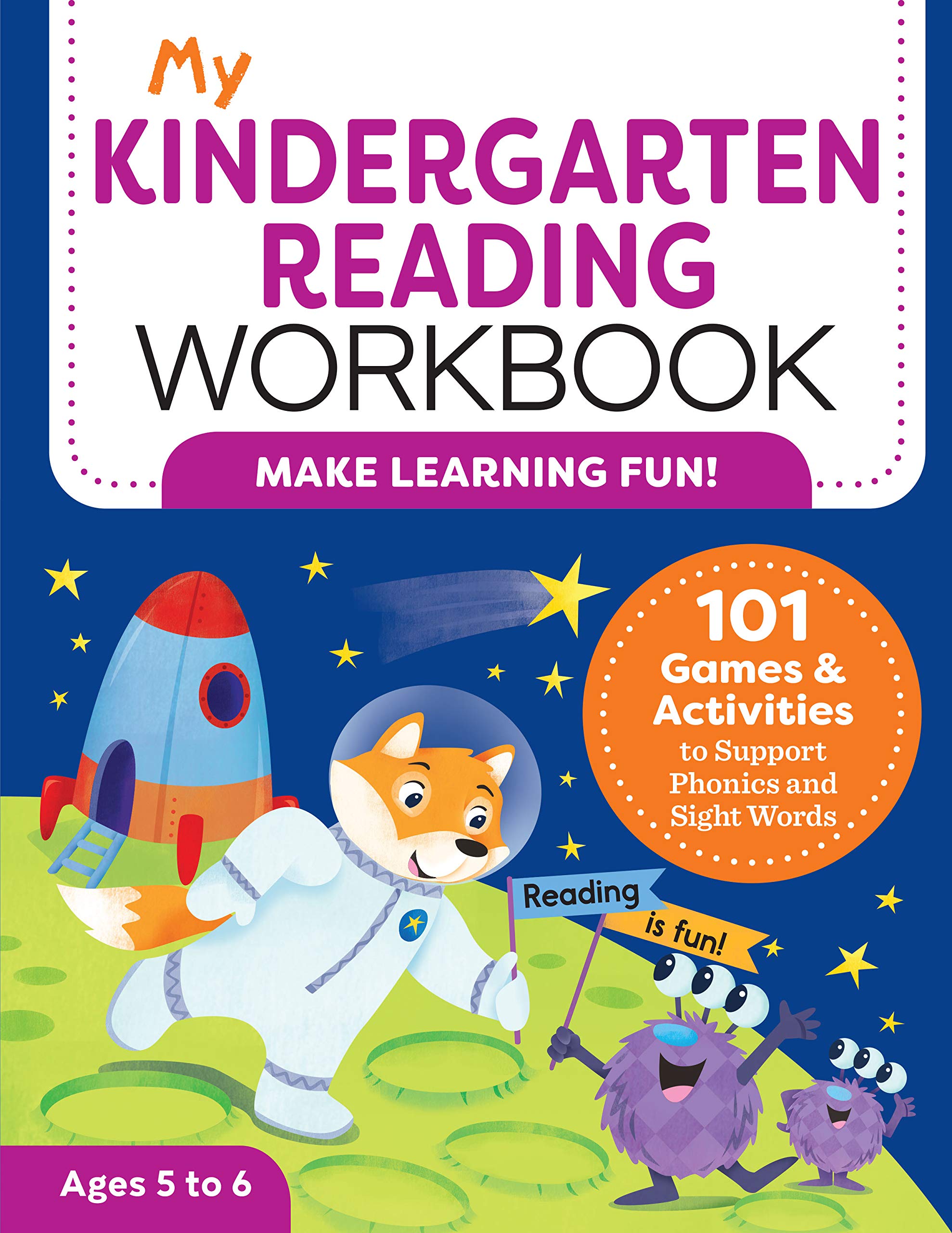 My Kindergarten Reading Workbook: 101 Games and Activities to Support ...