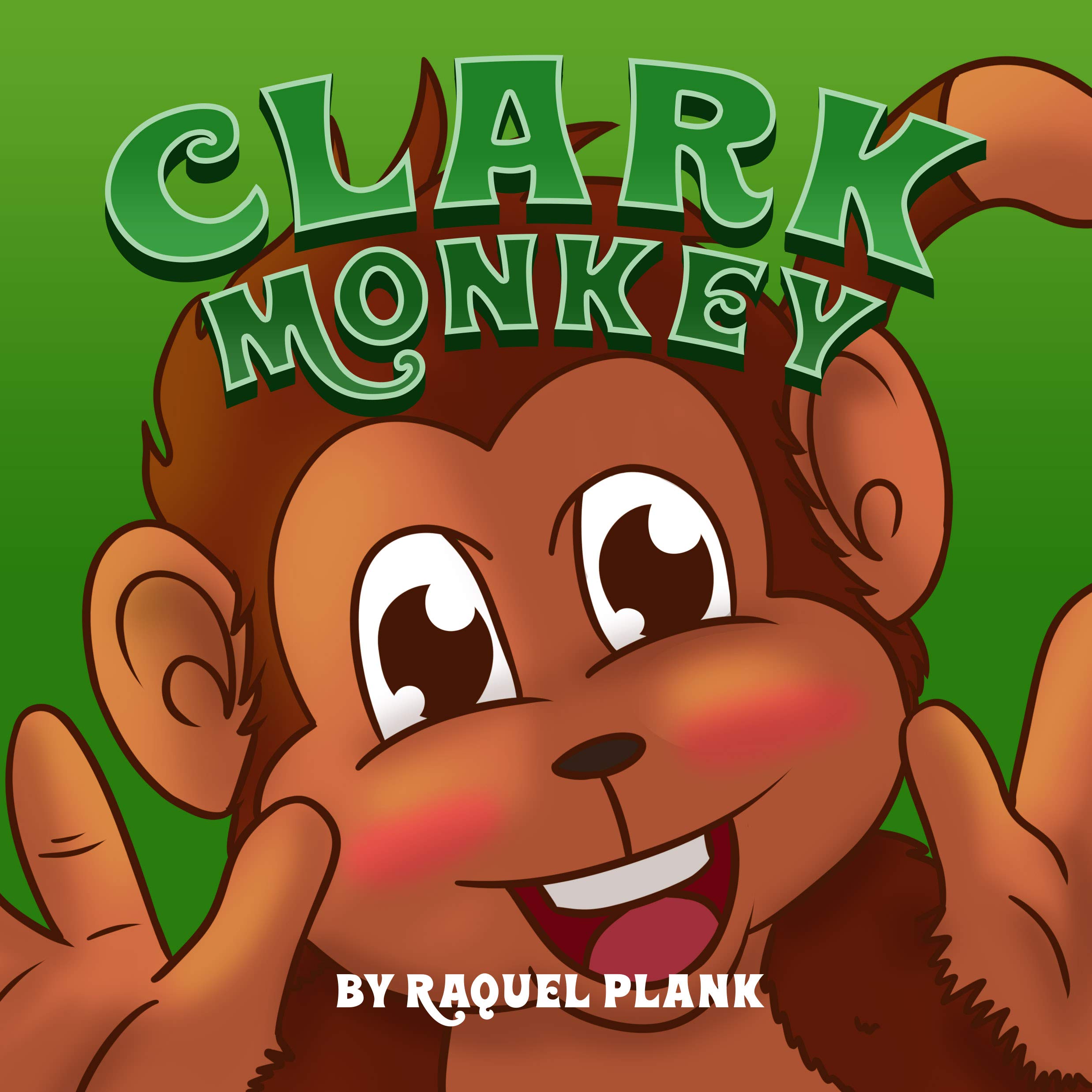 Clark Monkey by Raquel Plank | Goodreads