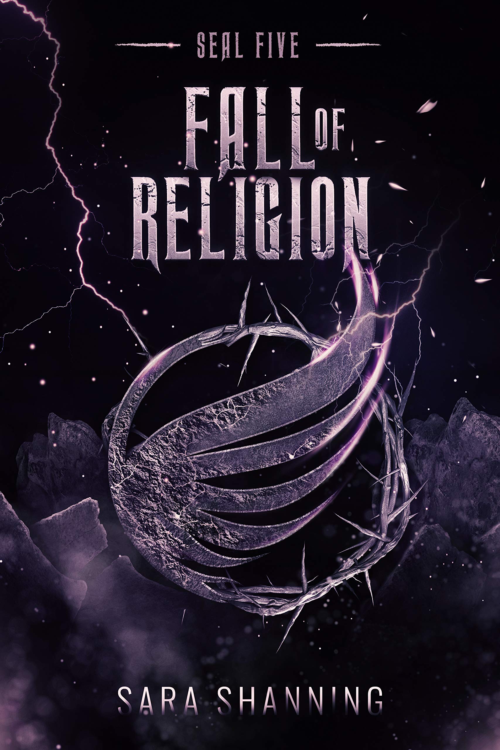 Seal Five: Fall of Religion (Chosen Angels #5) by Sara Shanning | Goodreads