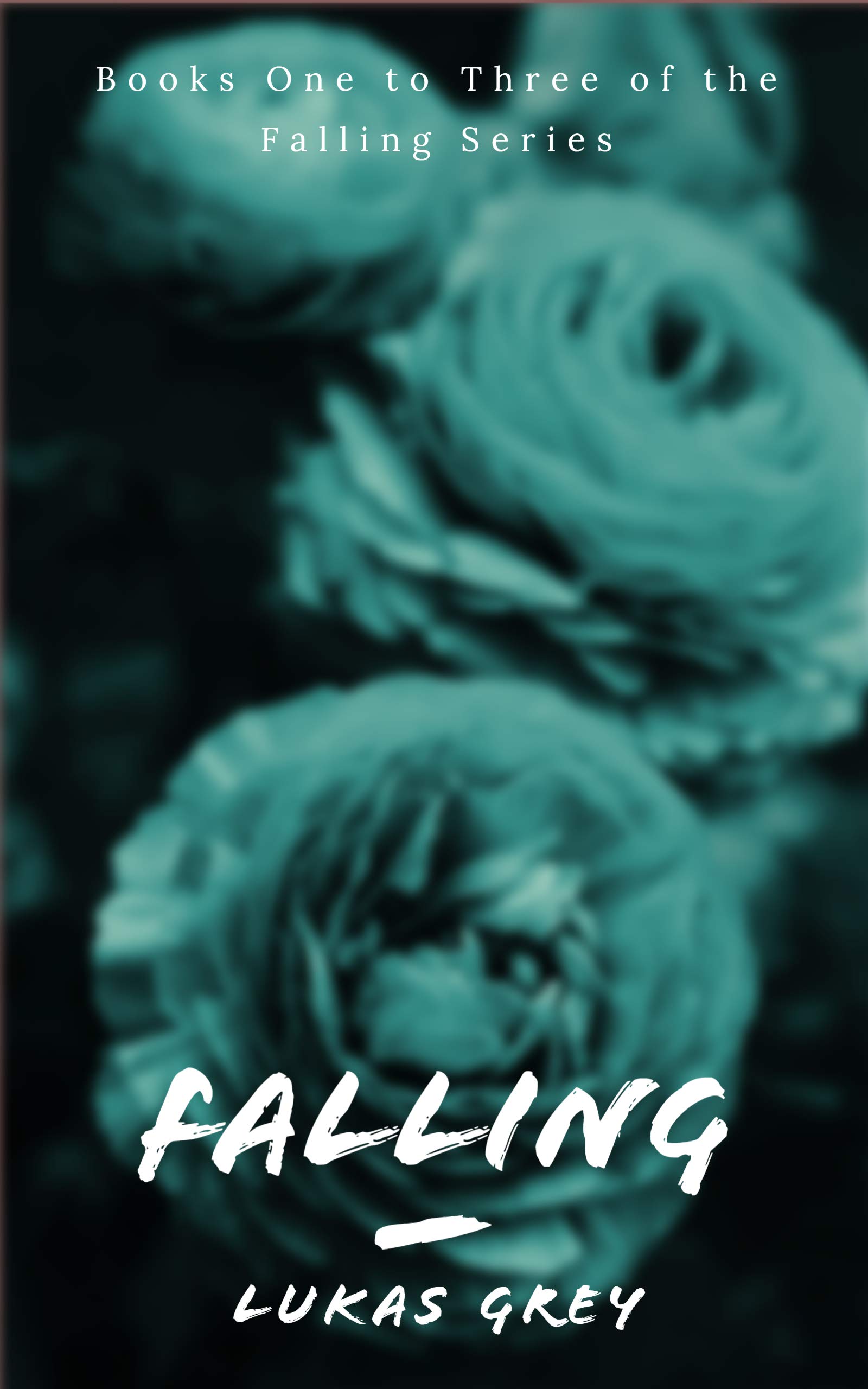 Falling: Books One to Three of the Falling Series by Lukas Grey | Goodreads