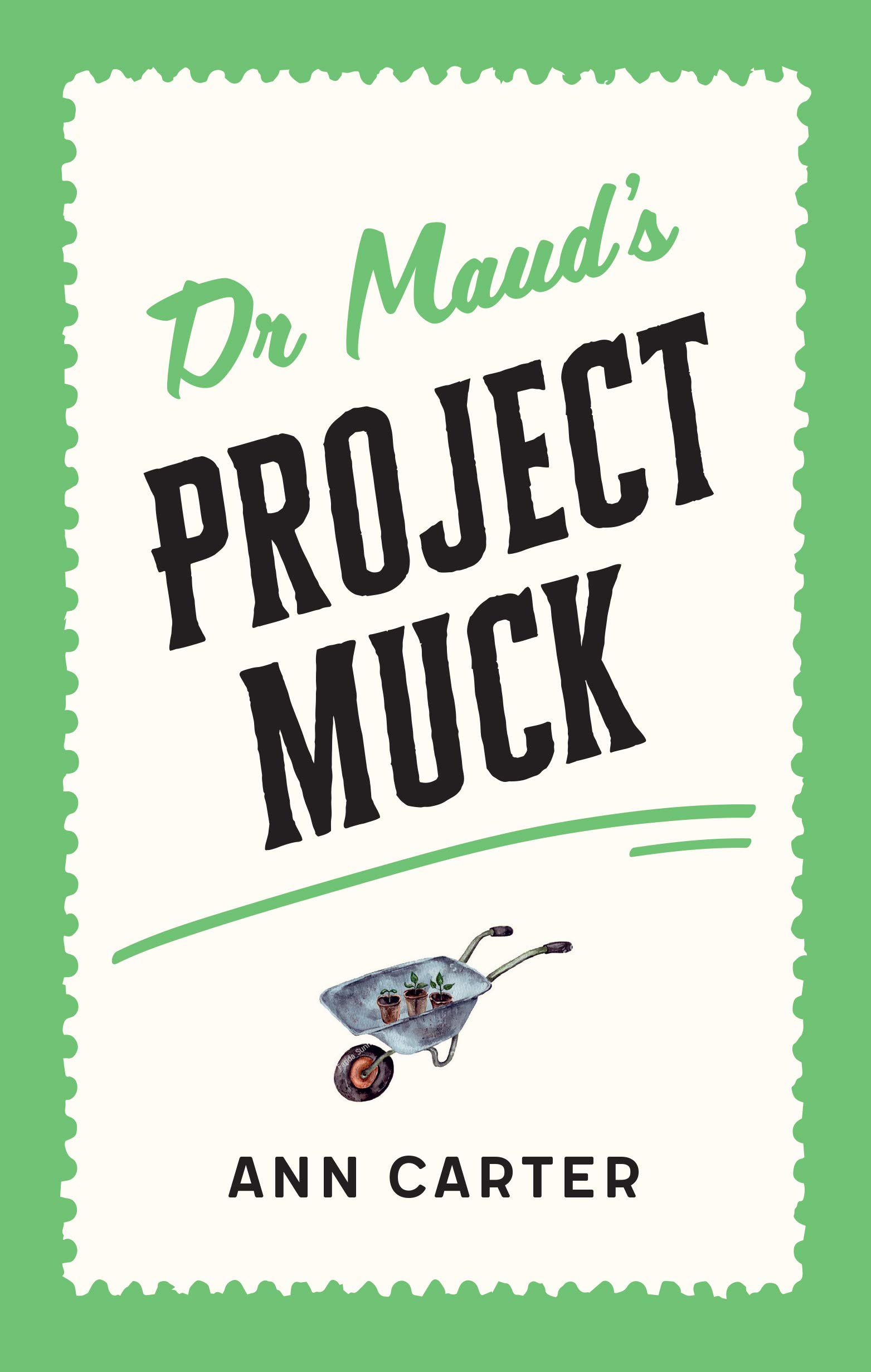 Dr Maud's Project Muck (Dr Maud's Case Book) by Ann Carter | Goodreads