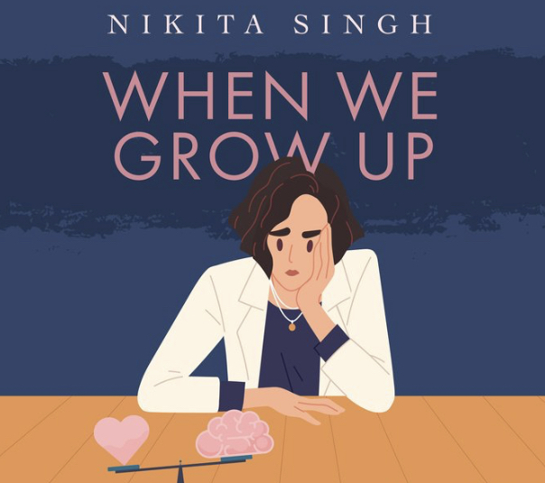 When we grow up by Nikita Singh | Goodreads