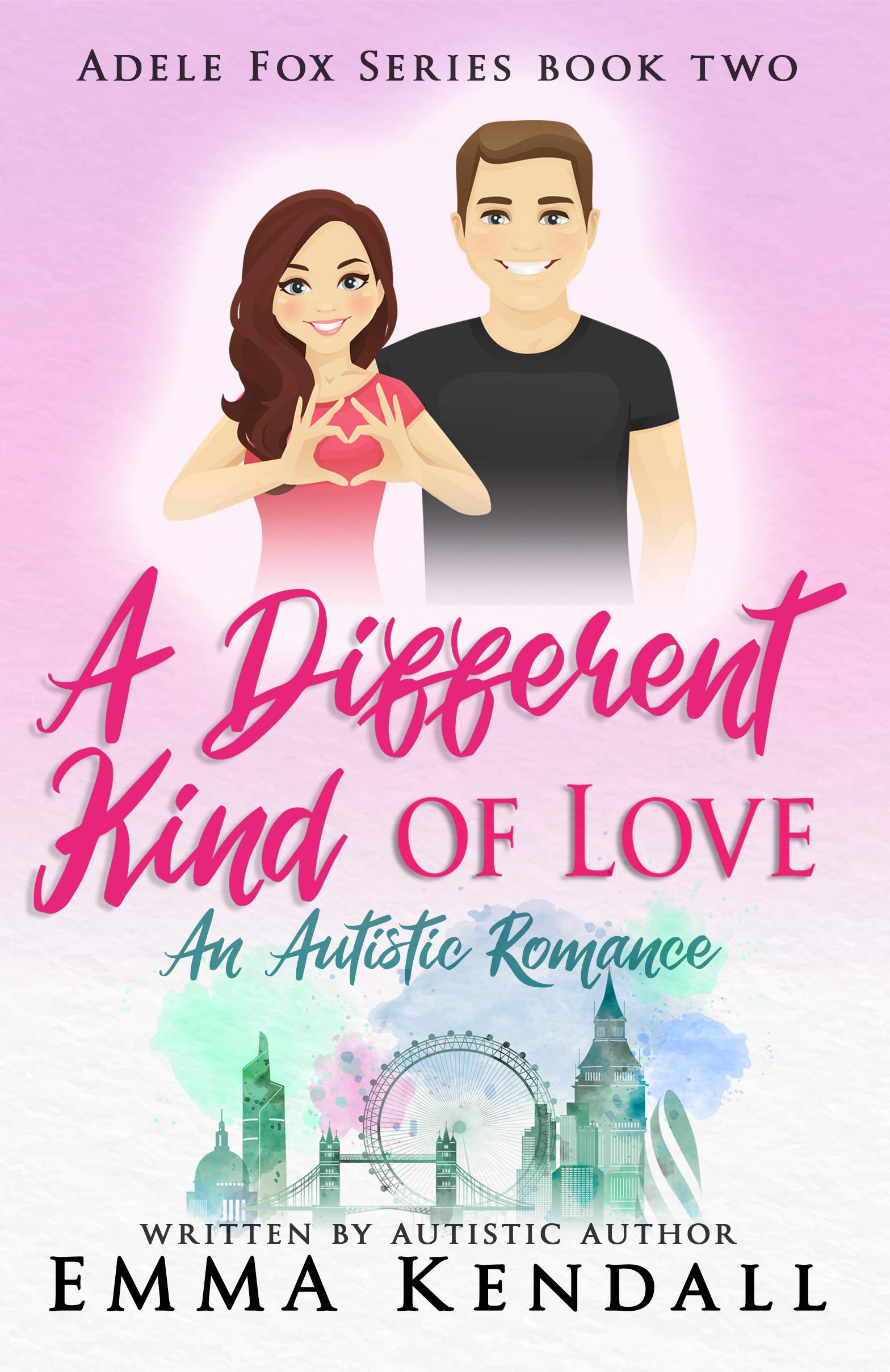 A Different Kind of Love: An Autistic Romance by Emma Kendall | Goodreads