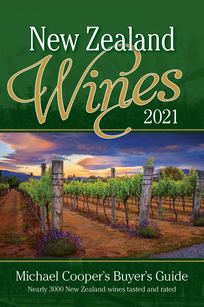 Michael Cooper's Buyer's Guide to New Zealand Wines, 2021 by Michael ...