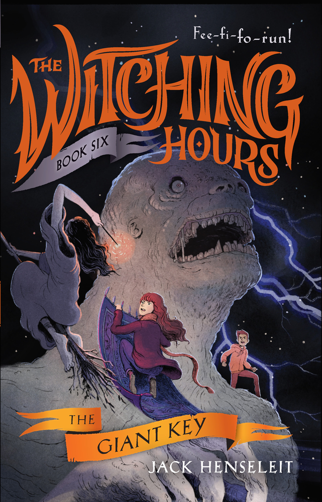 The Giant Key (The Witching Hours, #6) by Jack Henseleit | Goodreads