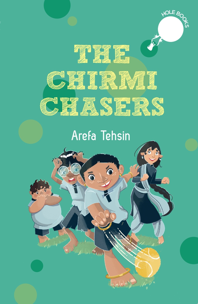 The Chirmi Chasers (hOle Books) by Arefa Tehsin | Goodreads