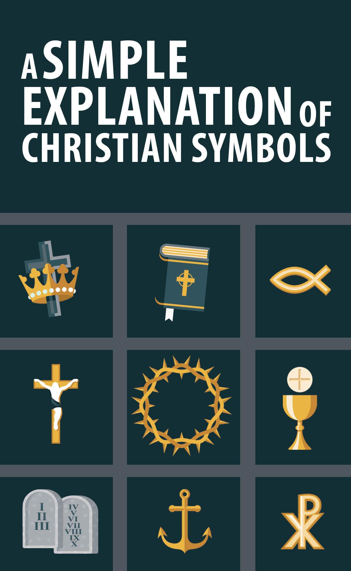 A Simple Explanation of Christian Symbols by Concordia Publishing House ...