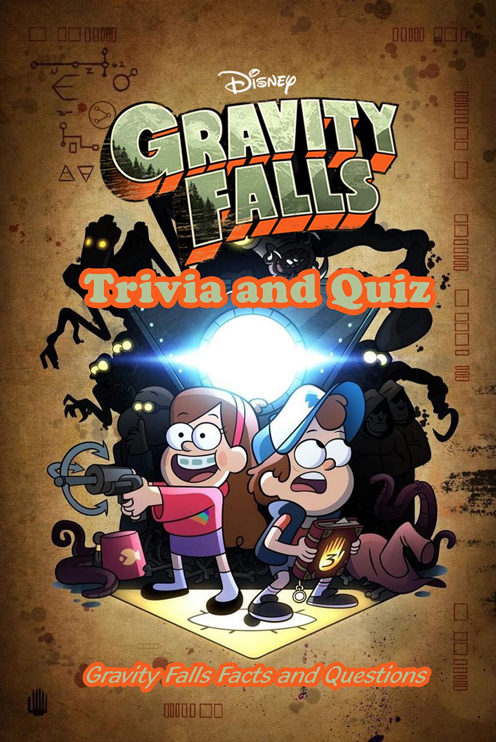 Gravity Falls Trivia and Quiz : Gravity Falls Facts and Questions ...
