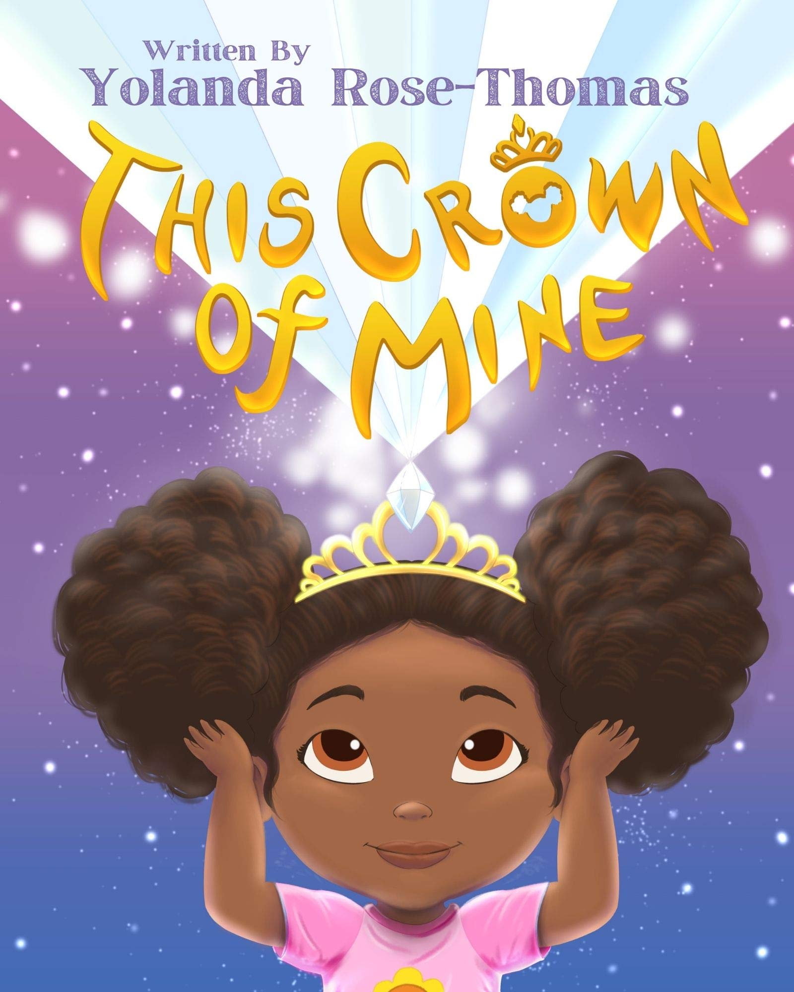 This Crown Of Mine by Yolanda Rose-Thomas | Goodreads