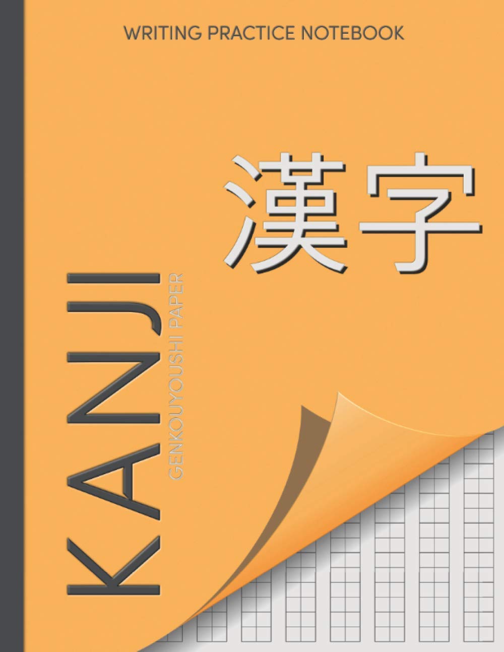 Kanji Writing Practice Notebook | 140 Numbered Pages: Japanese ...