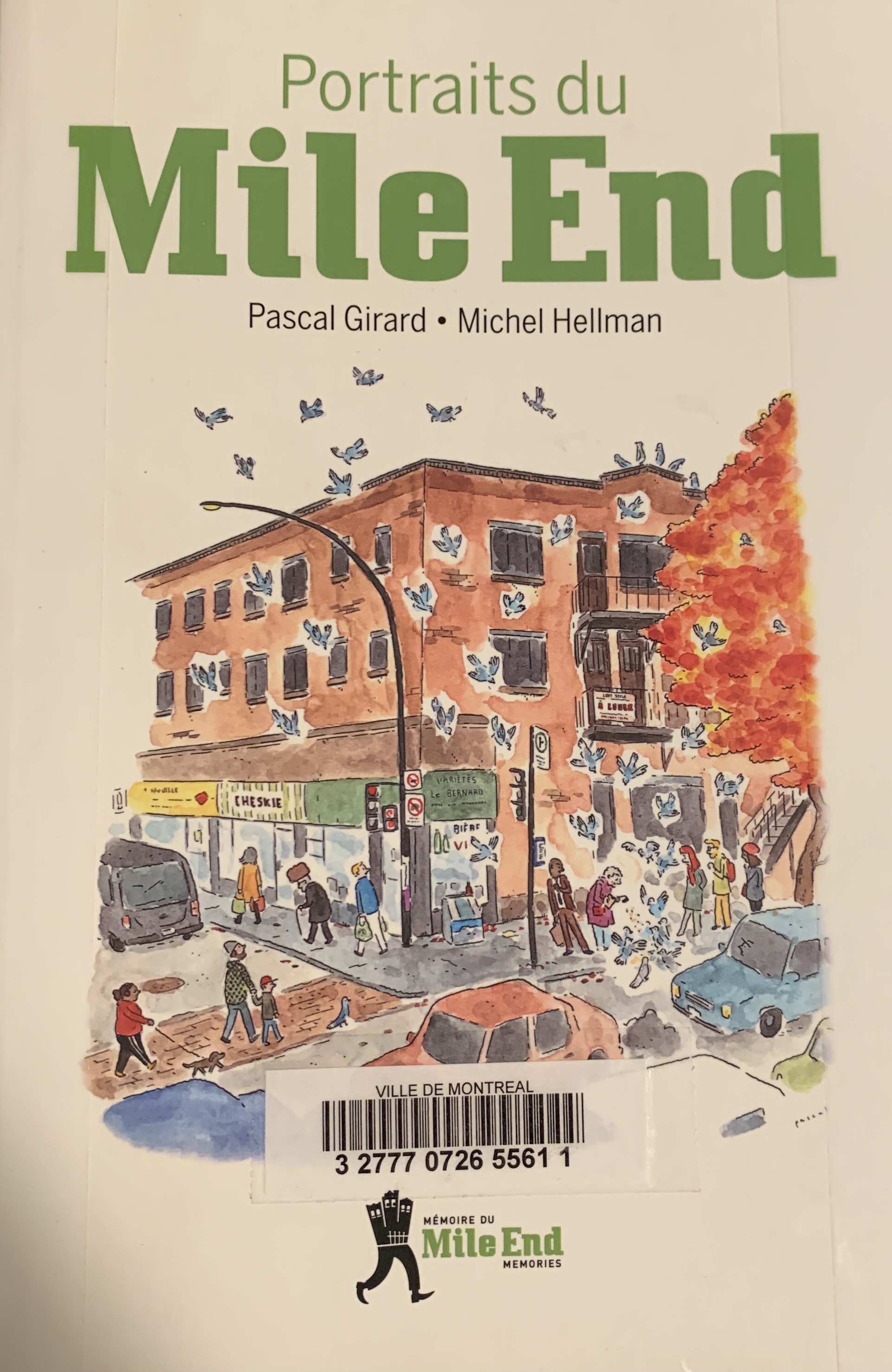 Portraits du Mile End by Pascal Girard | Goodreads