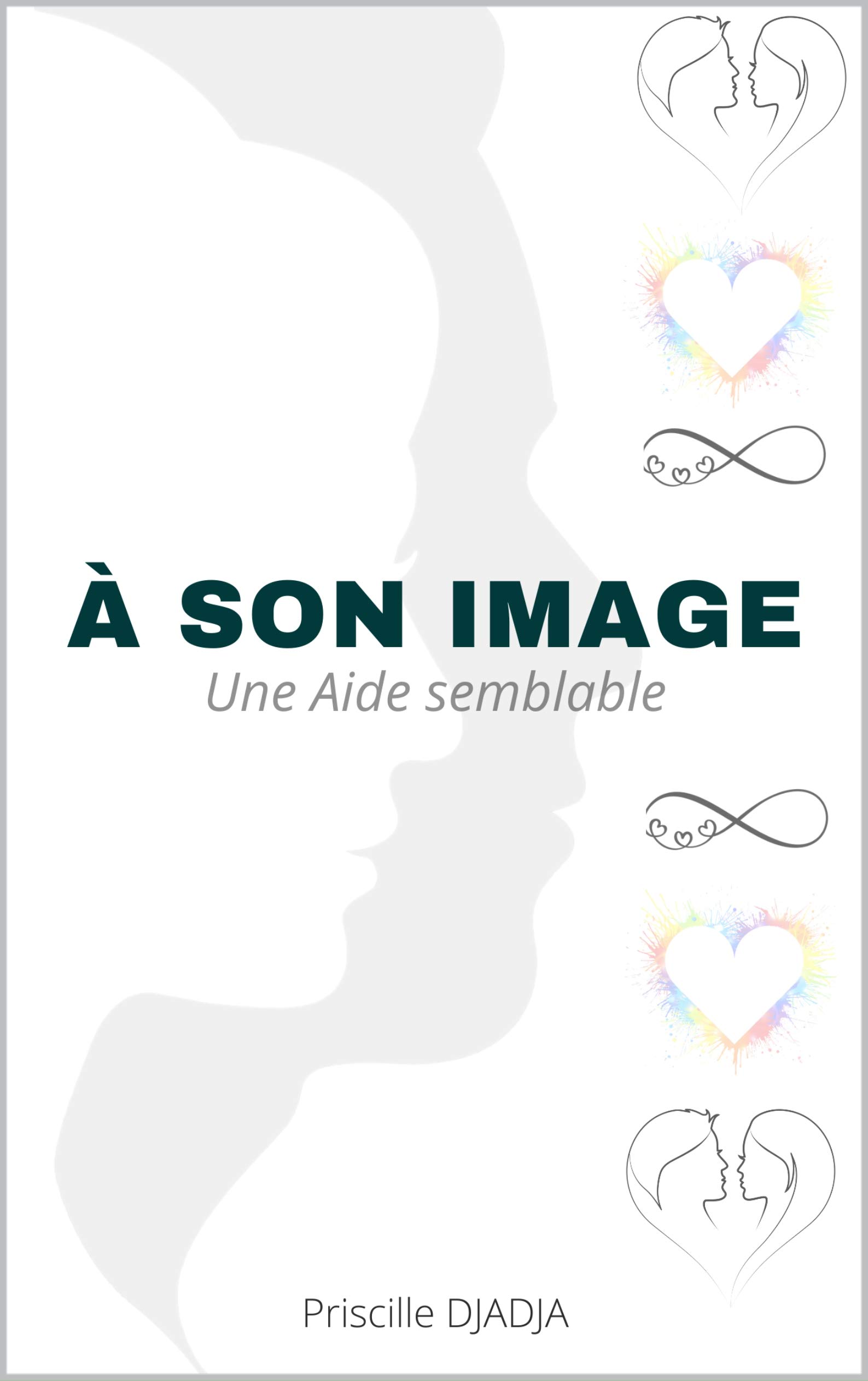 À SON IMAGE: Une Aide Semblable by Priscille Djadja | Goodreads