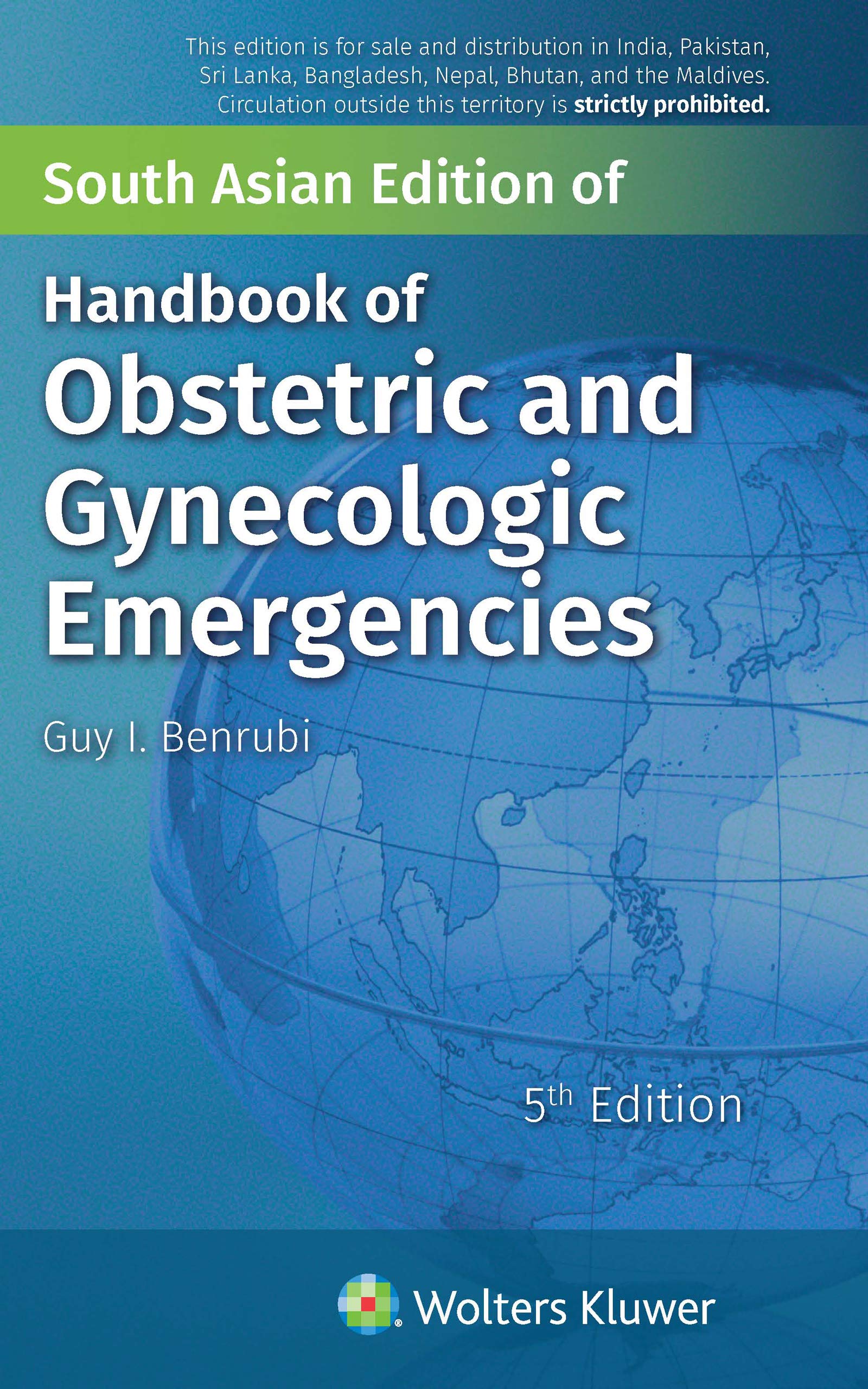 Handbook of Obstetric and Gynecologic Emergencies, 5th South Asian ed ...