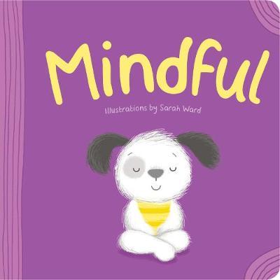 Mindful by Sarah Ward | Goodreads
