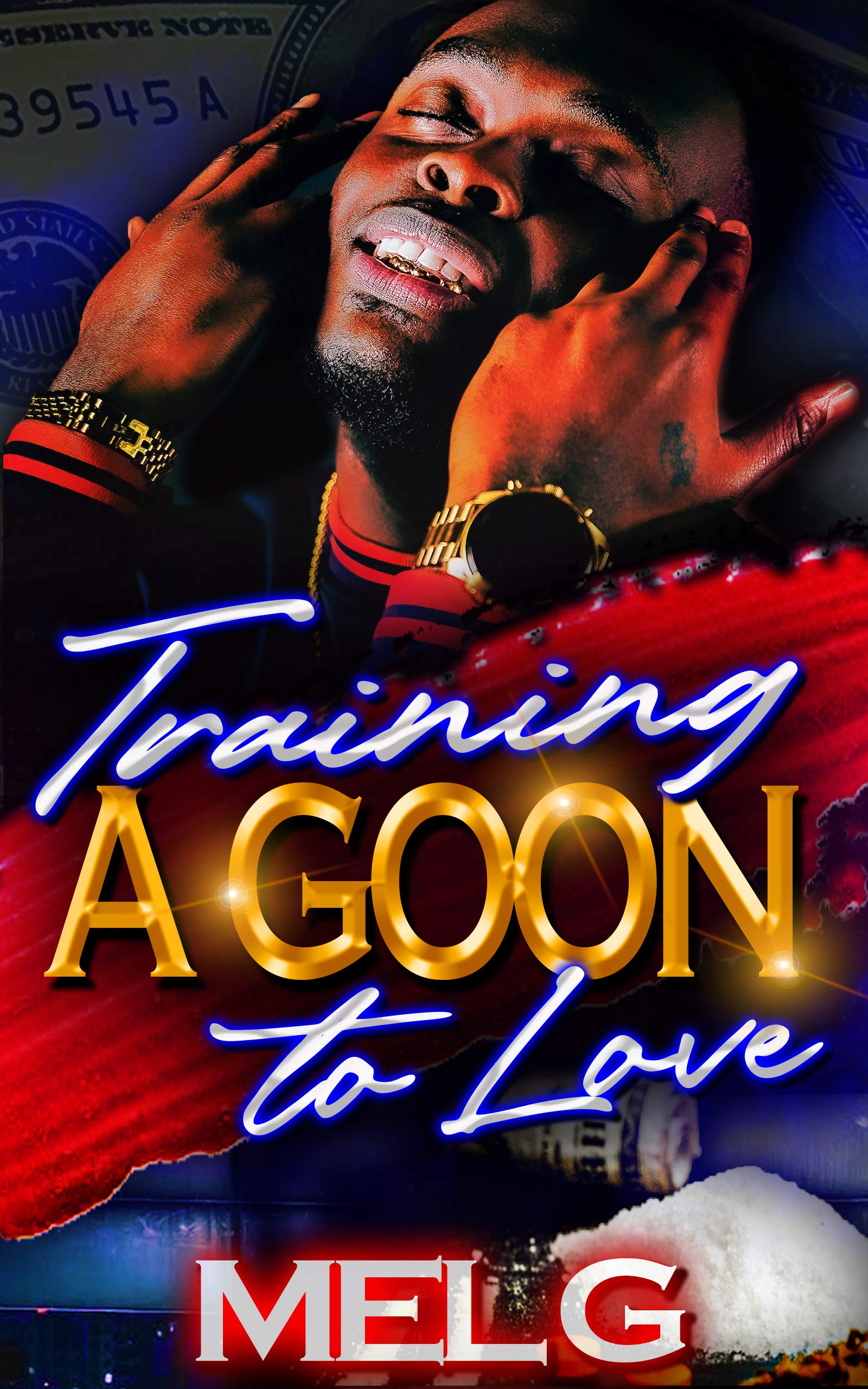 Training a Goon to Love by Mel G. | Goodreads