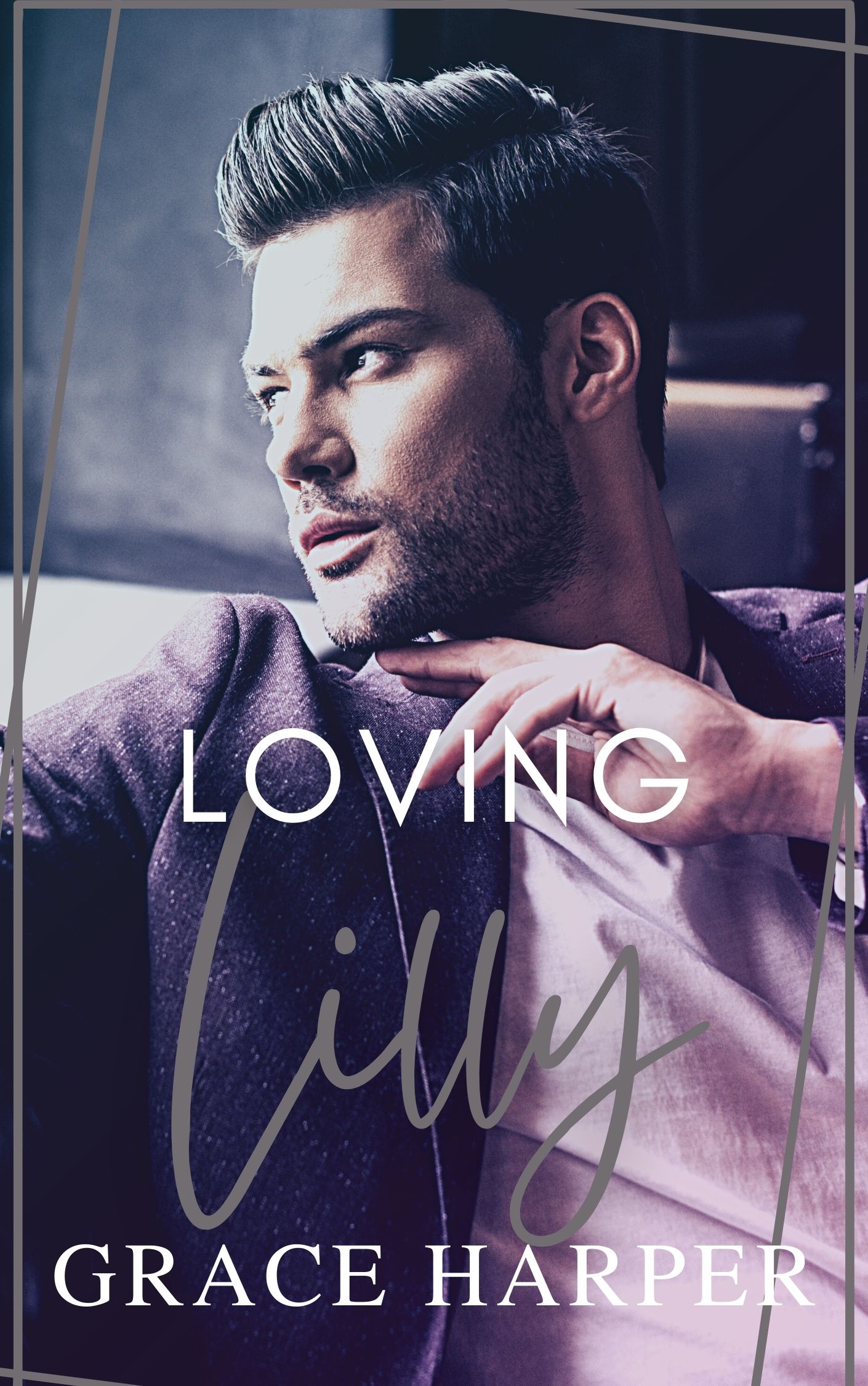 Loving Lilly (The Devoted Men #2) by Grace Harper | Goodreads