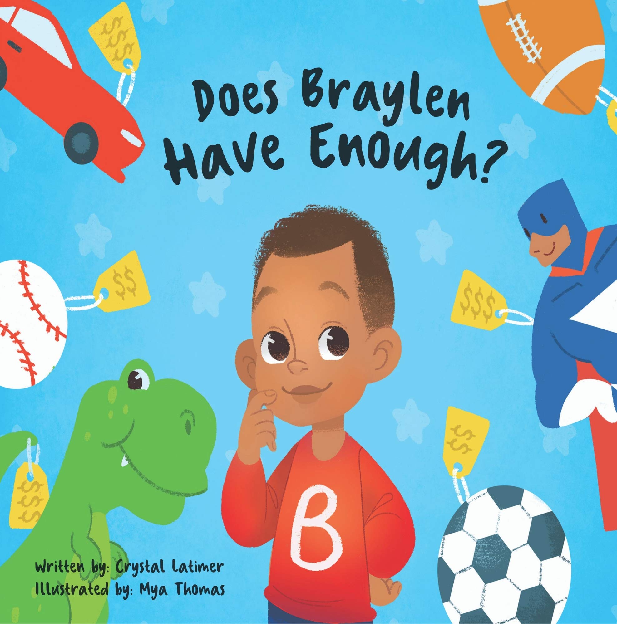 Does Braylen Have Enough by Crystal Latimer | Goodreads