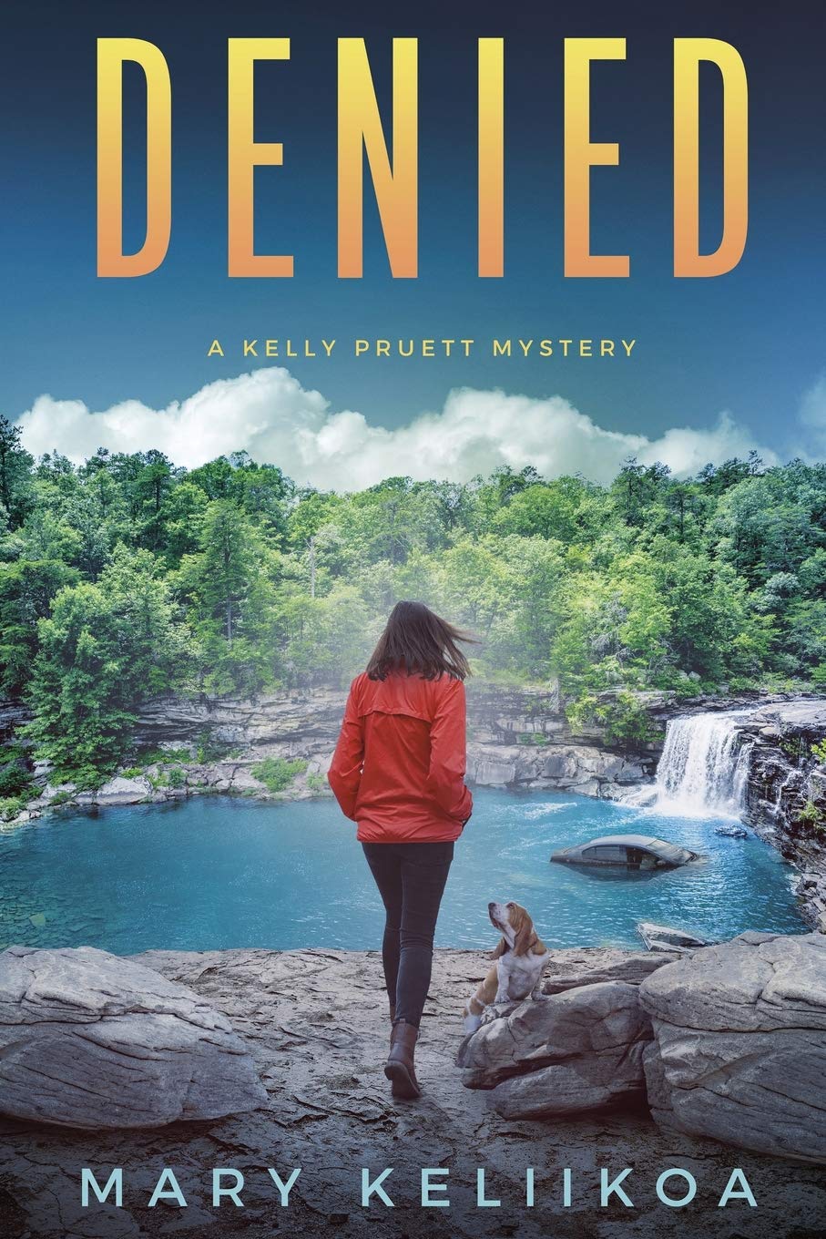 Denied (A Kelly Pruett Mystery, #2) by Mary Keliikoa | Goodreads