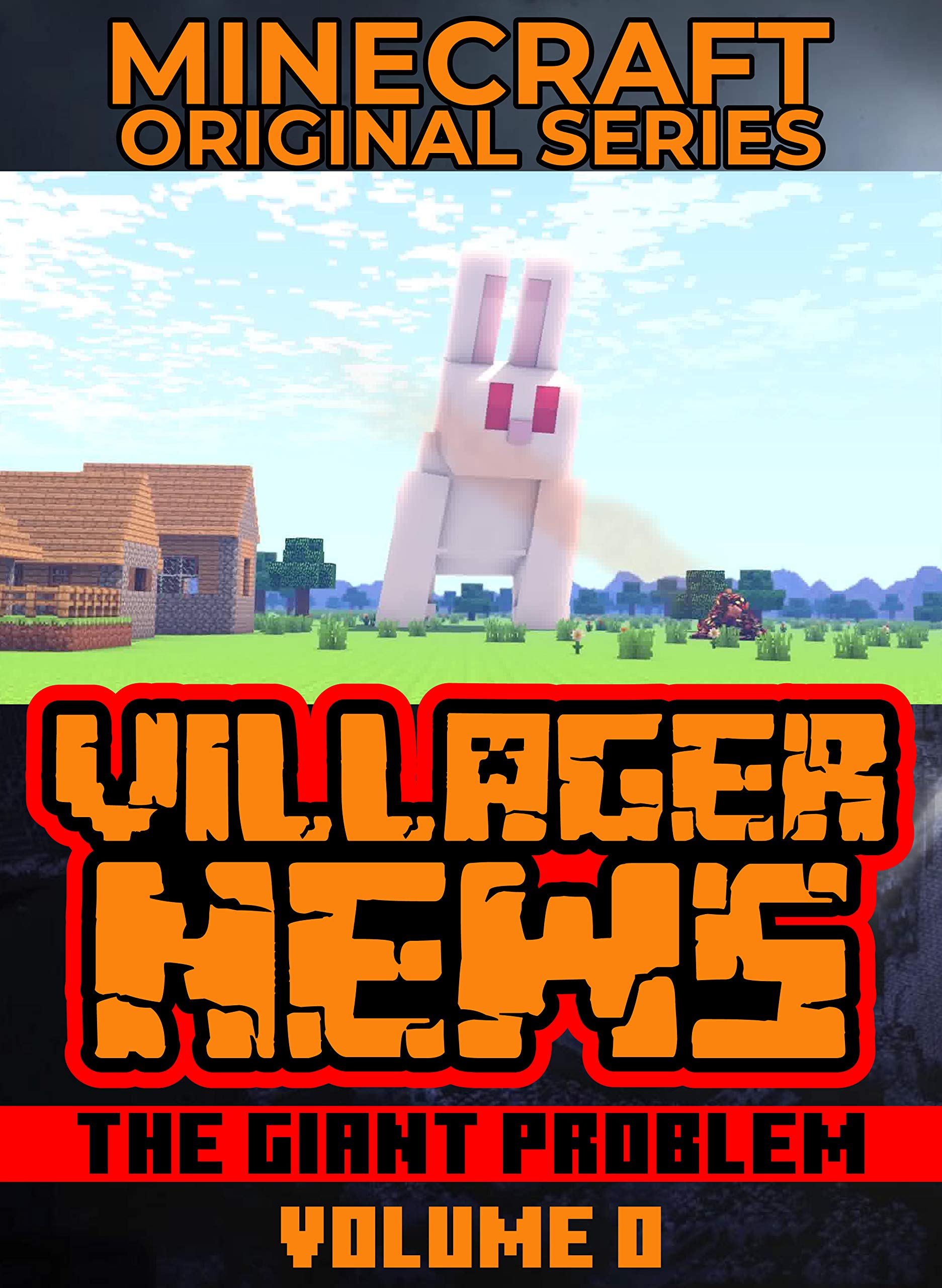 Original Minecraft Villager News: The Giant Problem Volume 1 by Megan ...