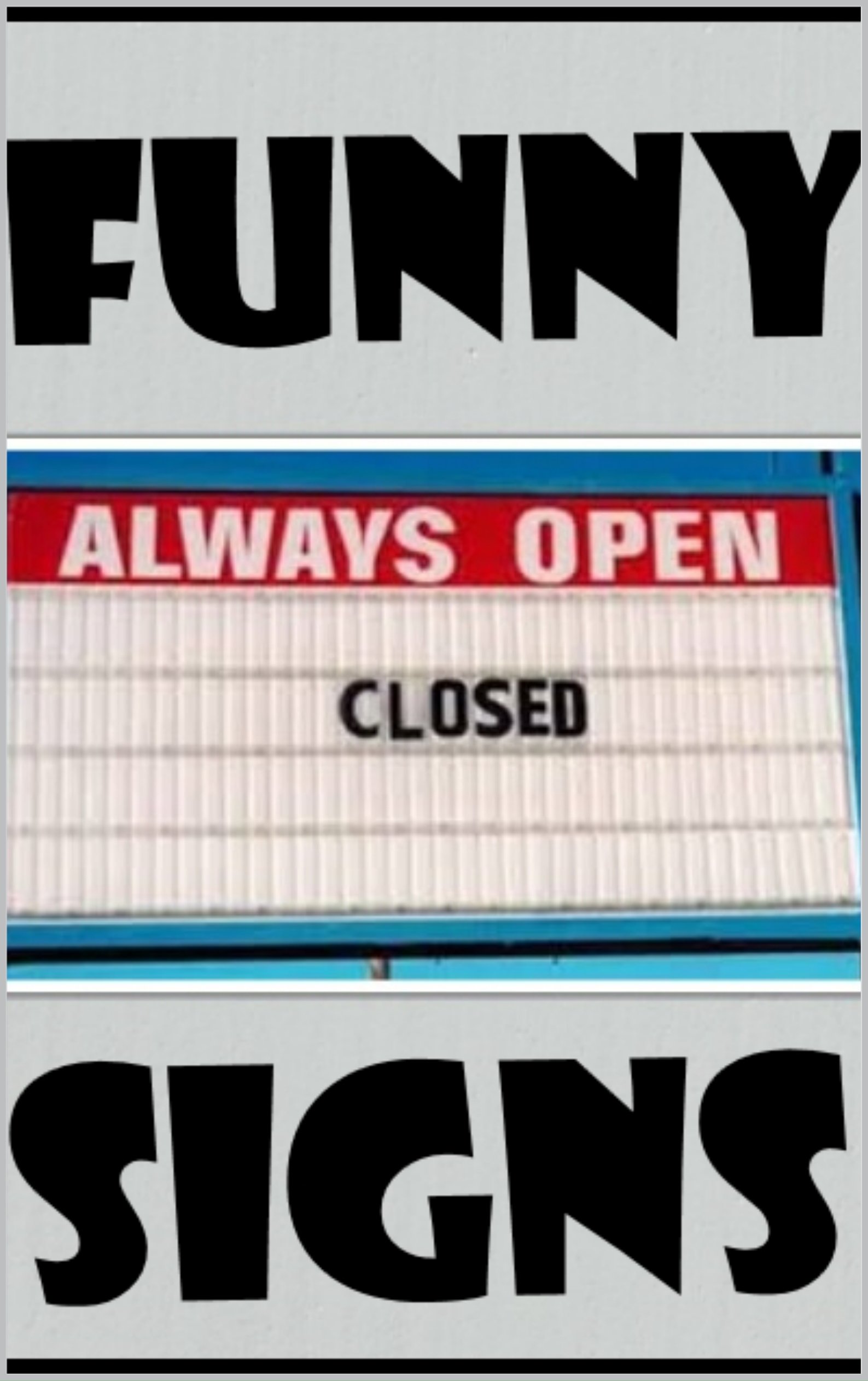 JOKES: Signpost Fails, Crazy Signs and DANK MHEMES by Craig Jenkins ...