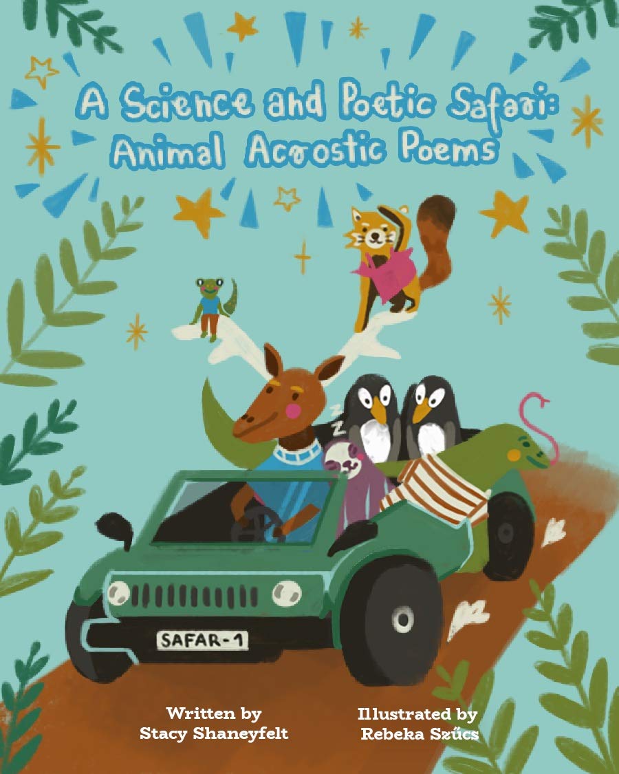 A Science and Poetic Safari: Animal Acrostic Poems by Stacy Shaneyfelt ...