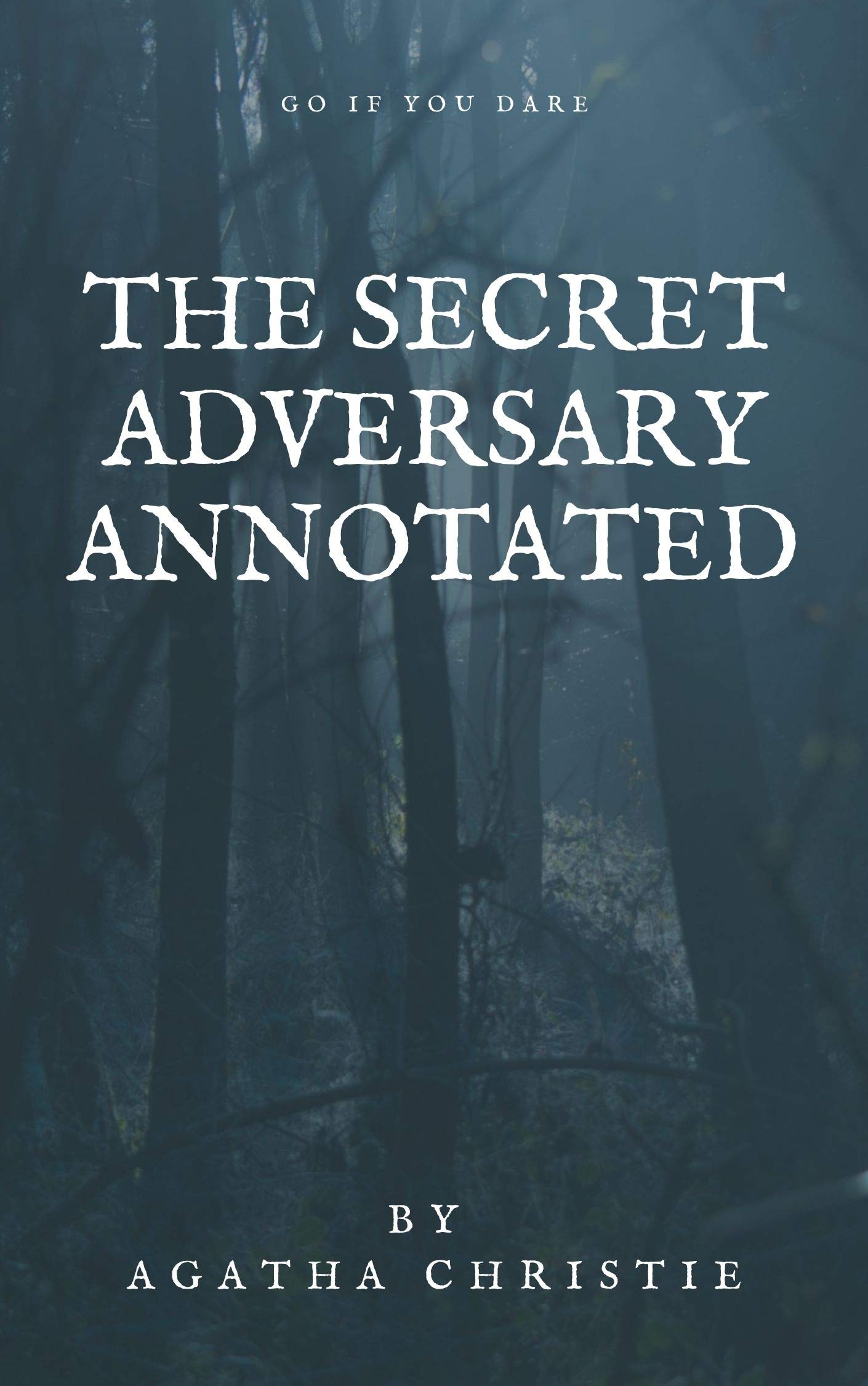 The Secret Adversary Annotated by Agatha Agatha | Goodreads