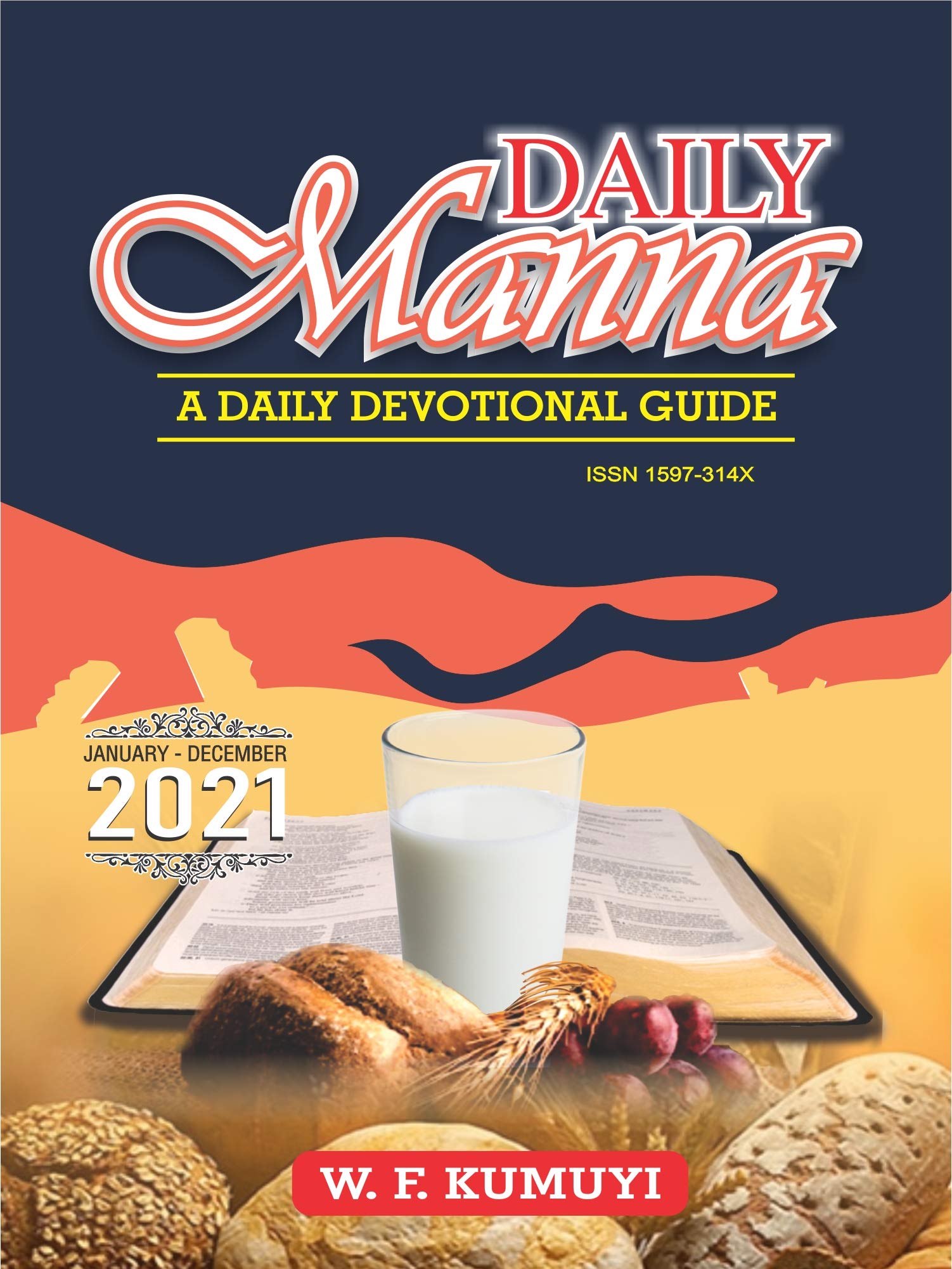 DAILY MANNA 2021 by Pastor (Dr) William F. Kumuyi | Goodreads
