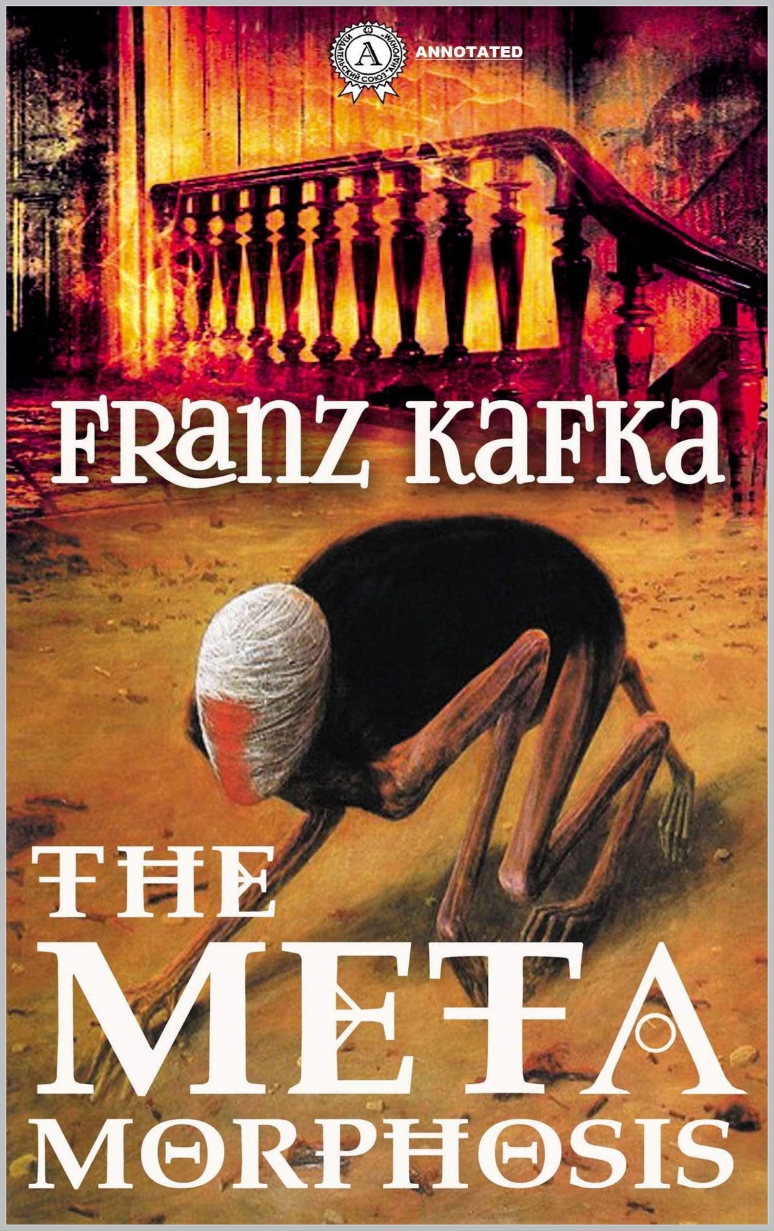 The Metamorphosis Annotated by Franz Kafka | Goodreads