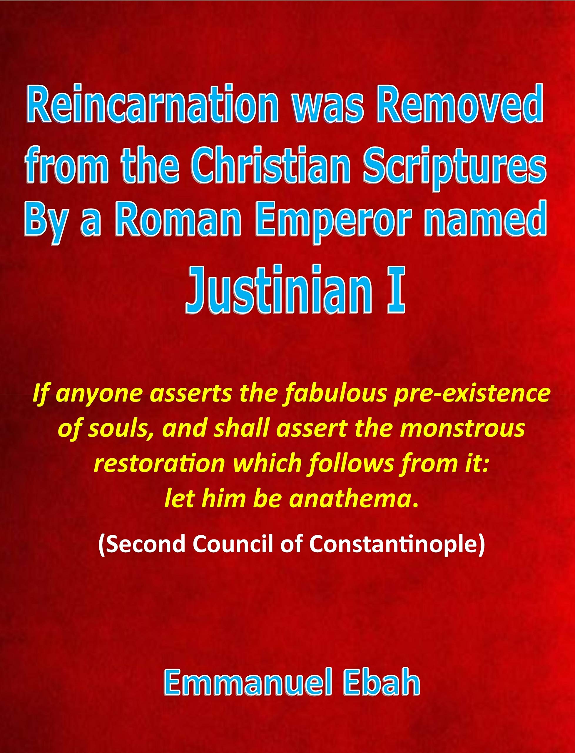 Reincarnation was Removed from the Christian Scriptures by a Roman ...