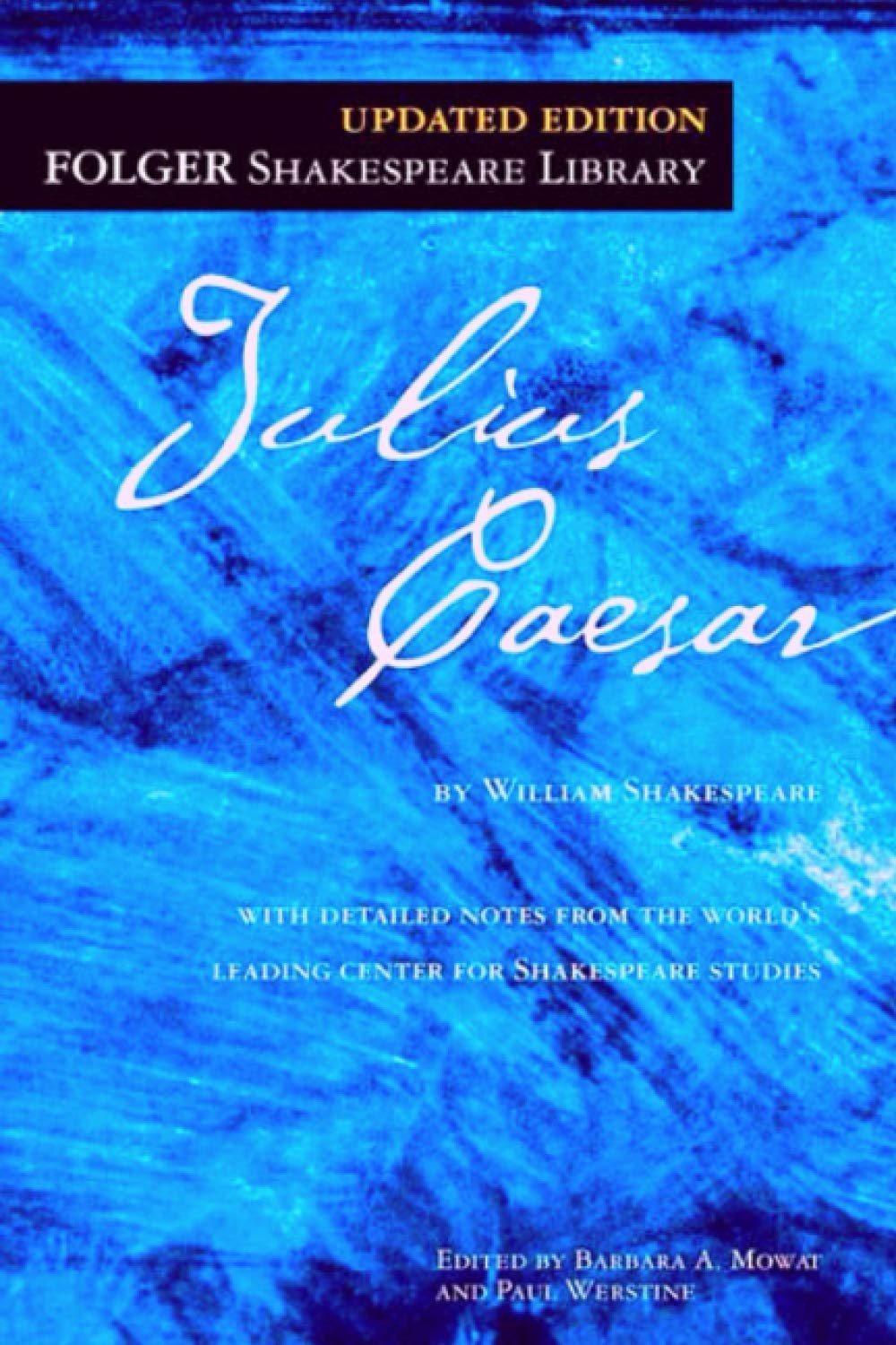 Julius Caesar: (Folger Shakespeare Library) by William Shakespeare ...