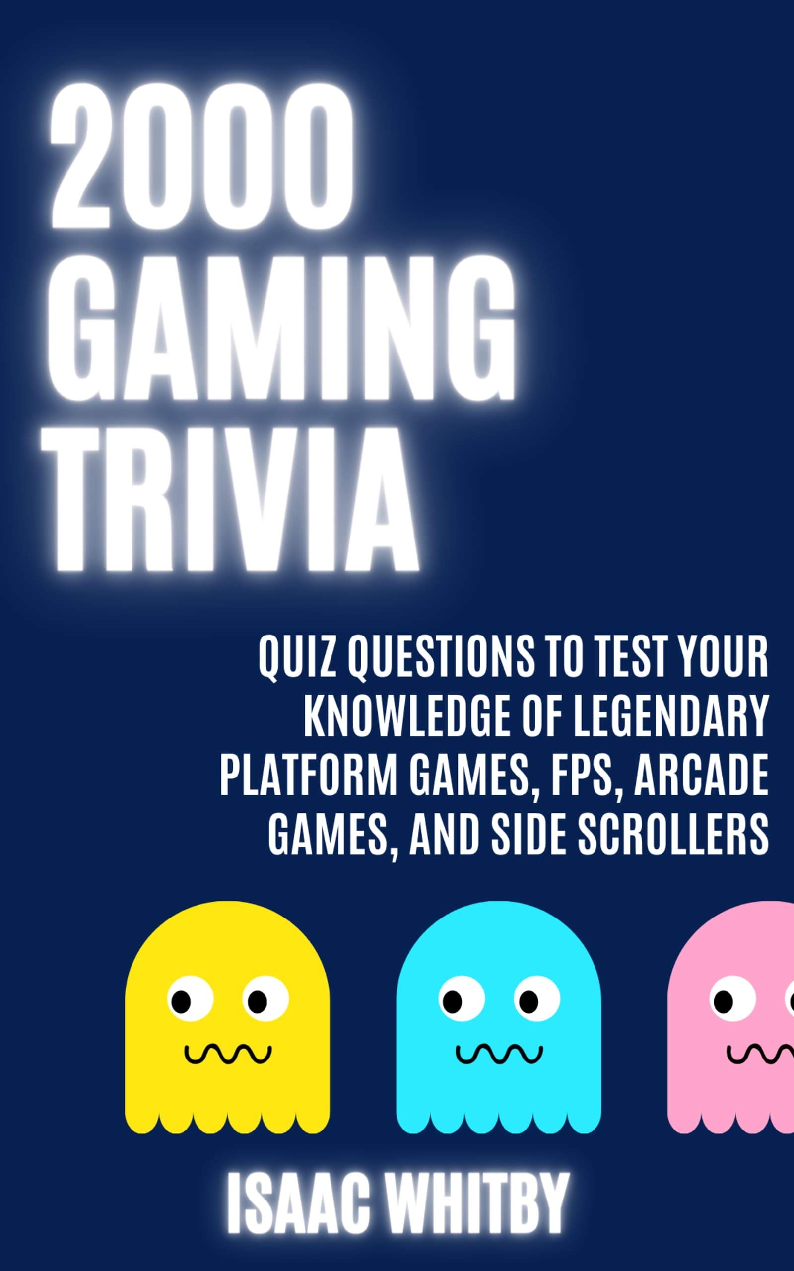 2000 Gaming Trivia Quiz Questions to Test your Knowledge of Legendary ...