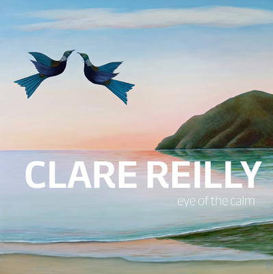 Clare Reilly: Eye of the Calm by Clare Reilly | Goodreads