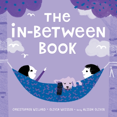 The In-Between Book by Christopher Willard | Goodreads