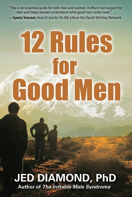 12 Rules for Good Men by Diamond | Goodreads
