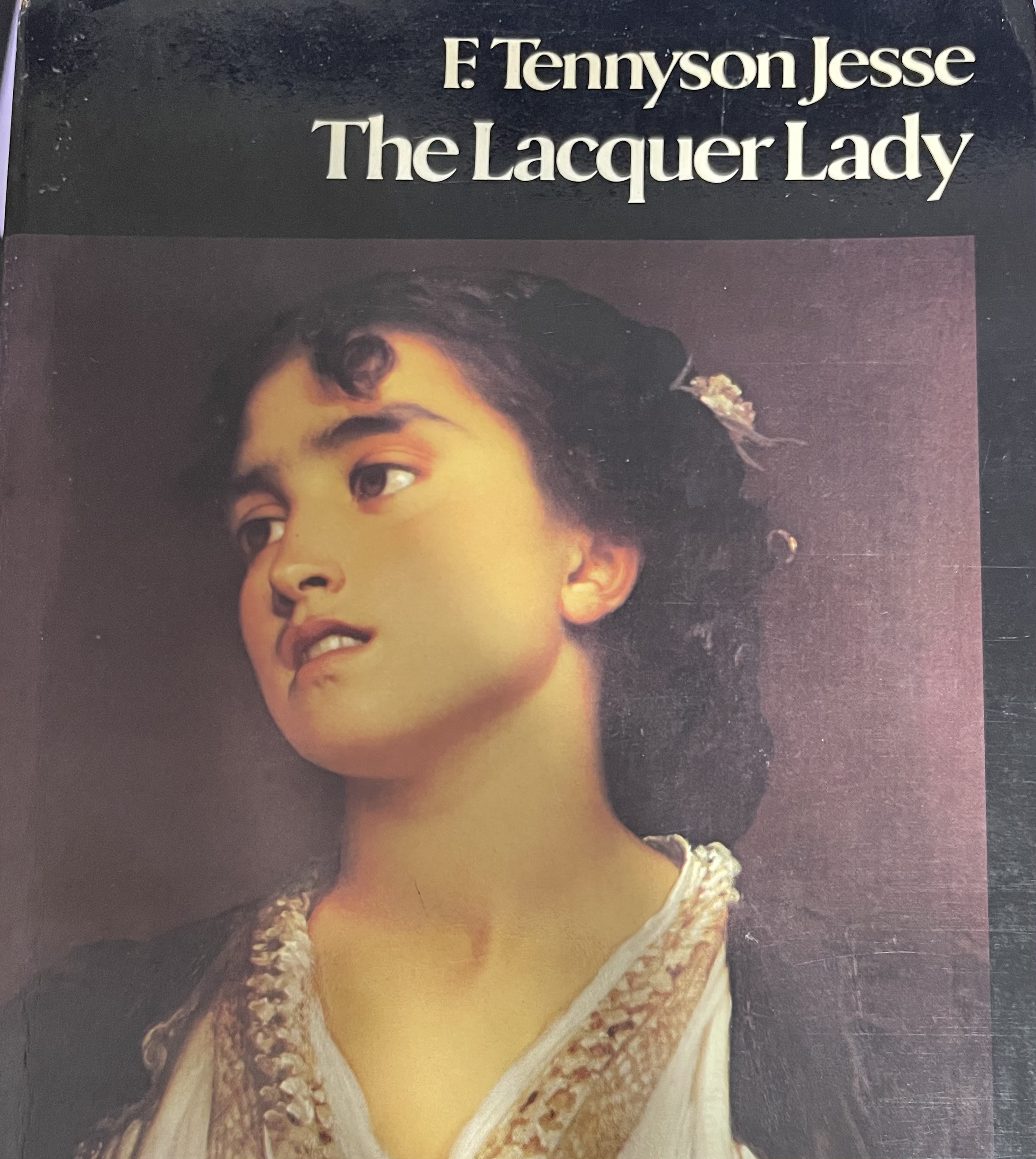 The Lacquer Lady (A Virago Modern Classic) by F. Tennyson Jesse | Goodreads
