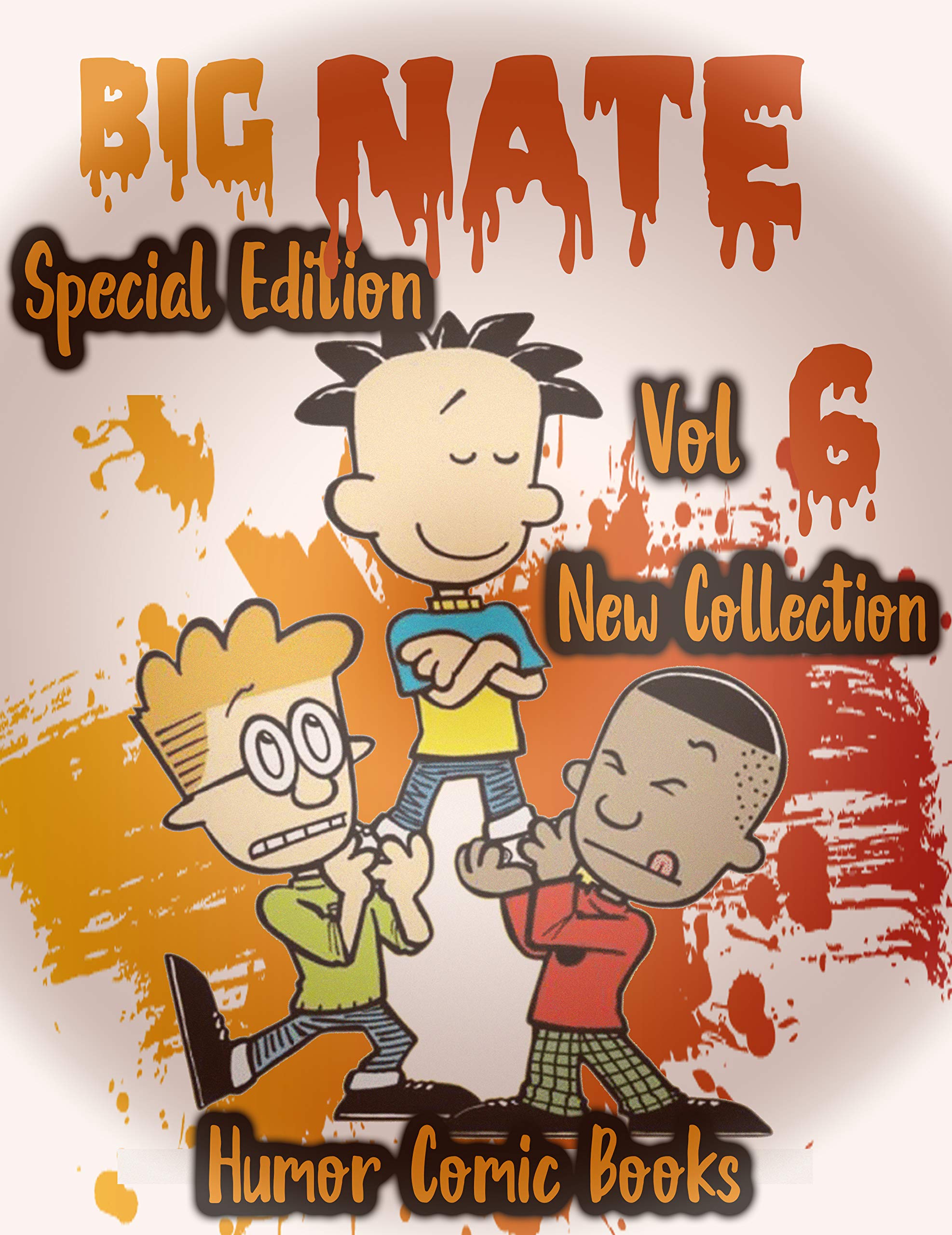 Humor Comic Books Big Nate New Collection Vol 6: Readable Series Big ...
