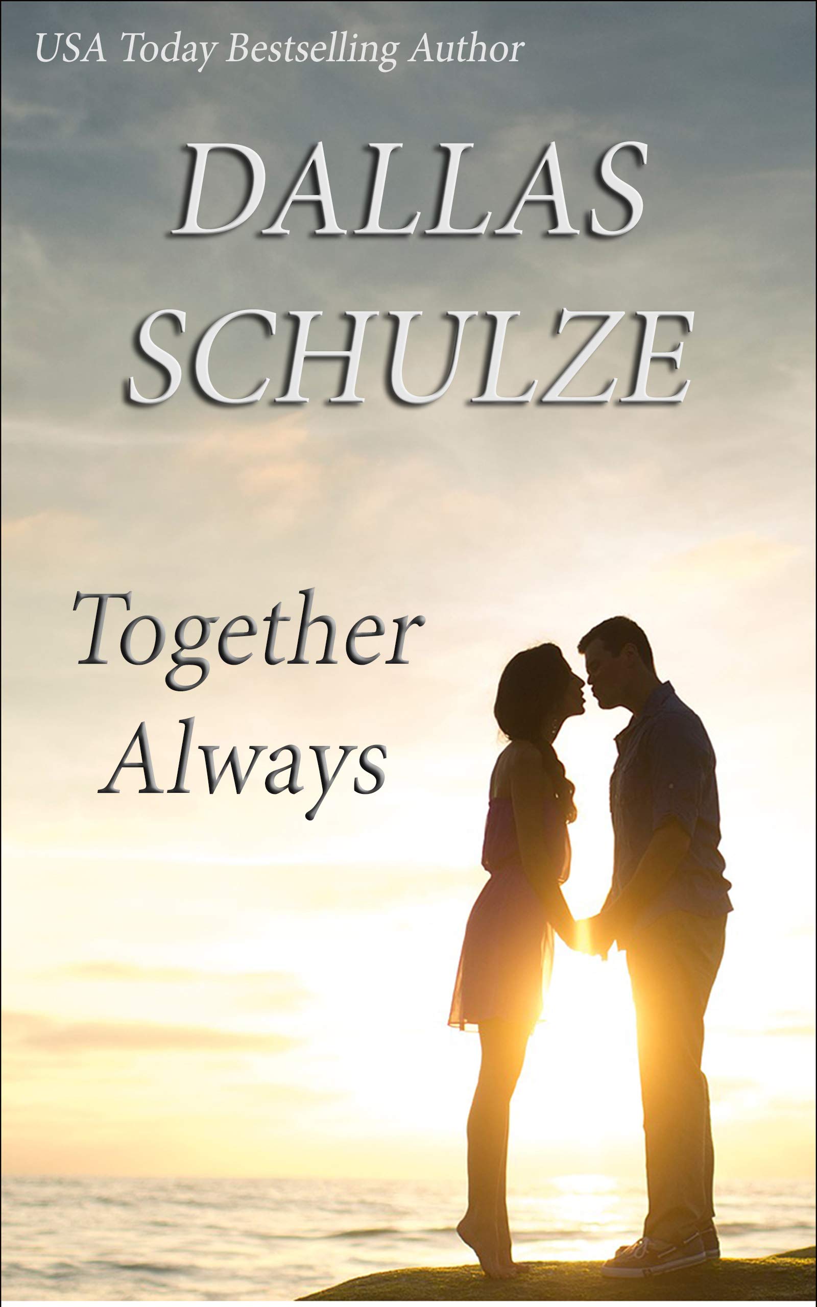 Together Always by Dallas Schulze | Goodreads