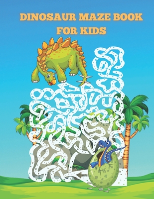 Dinosaur Maze Book For Kids: My First Beautiful Dinosaur Maze Book ...