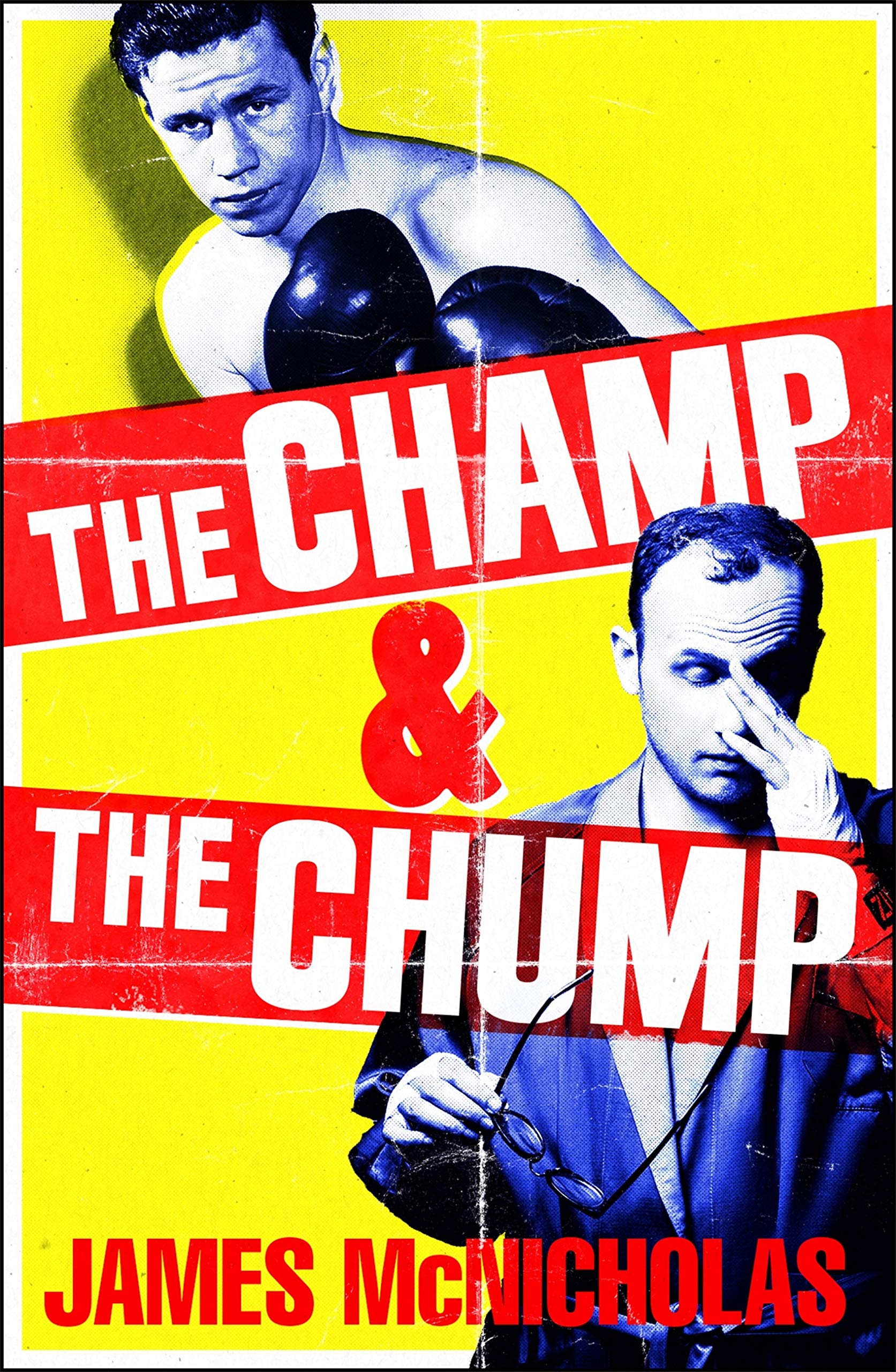 The Champ & The Chump: A heart-warming, hilarious true story about ...