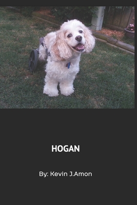 Hogan by Kevin J Amon | Goodreads