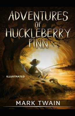 Adventures of Huckleberry Finn Illustrated by Mark Twain | Goodreads