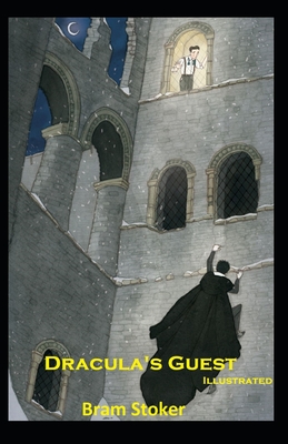 Dracula's Guest Illustrated by Bram Stoker | Goodreads