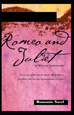 Romeo and Juliet Annotated by William Shakespeare | Goodreads