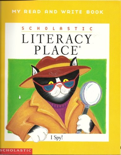 Scholastic Literacy Place Grade K Unit 5 (I SPY! : by Cathy Collins ...