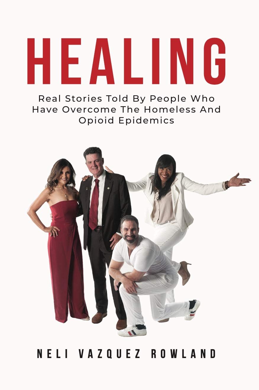 HEALING: Real Stories Told By People Who Have Overcome The Homeless And ...