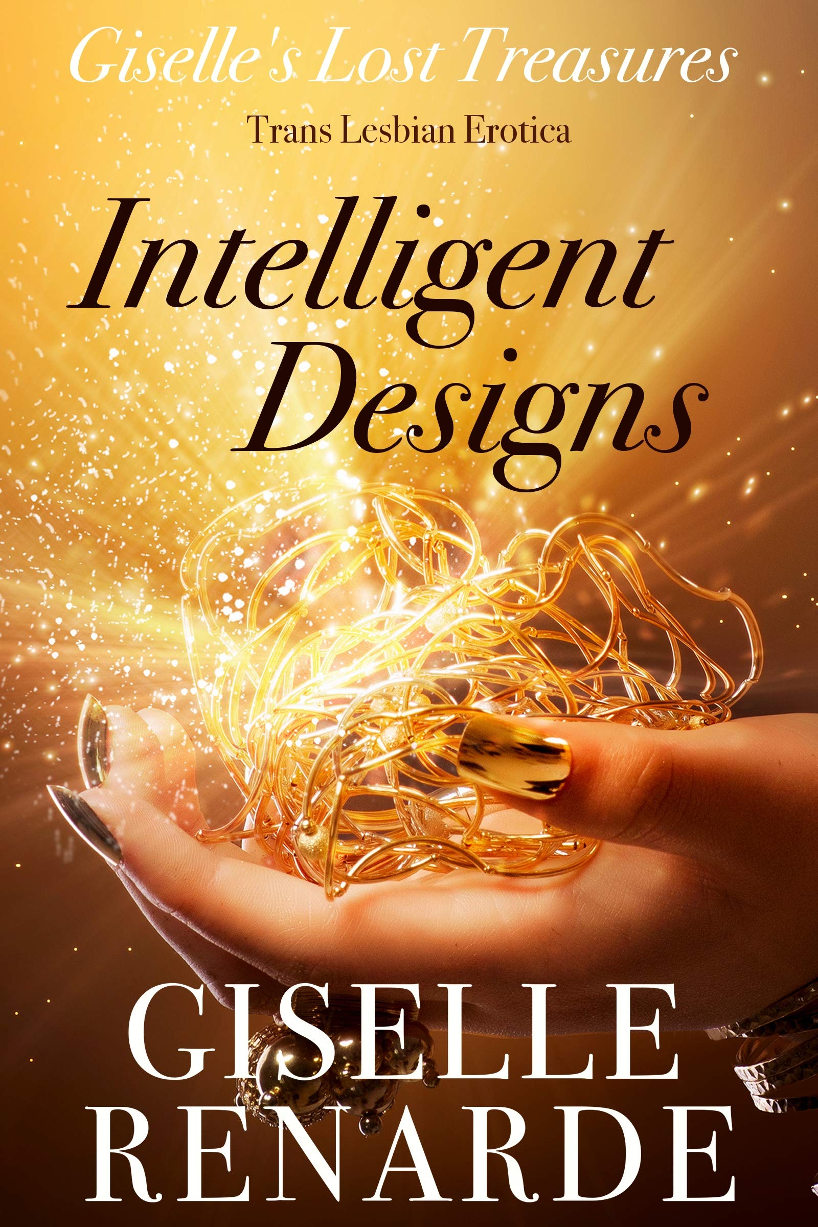 Intelligent Designs: Trans Lesbian Erotica by Giselle Renarde | Goodreads