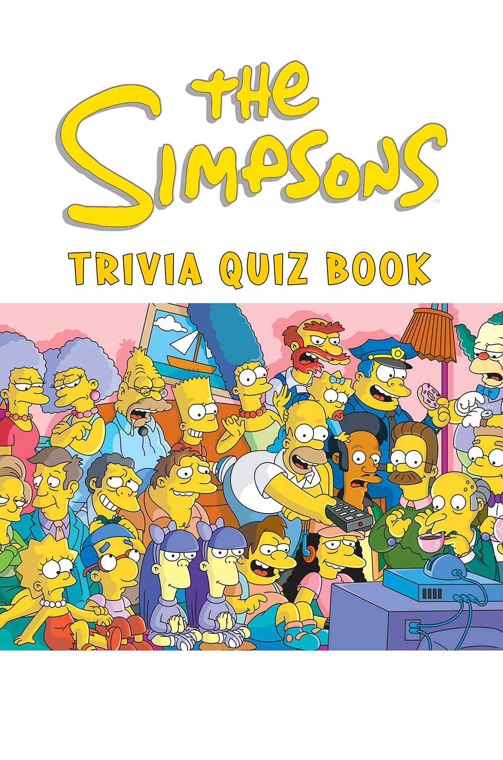 The Simpsons: Trivia Quiz Book by Rebecca A Tull | Goodreads