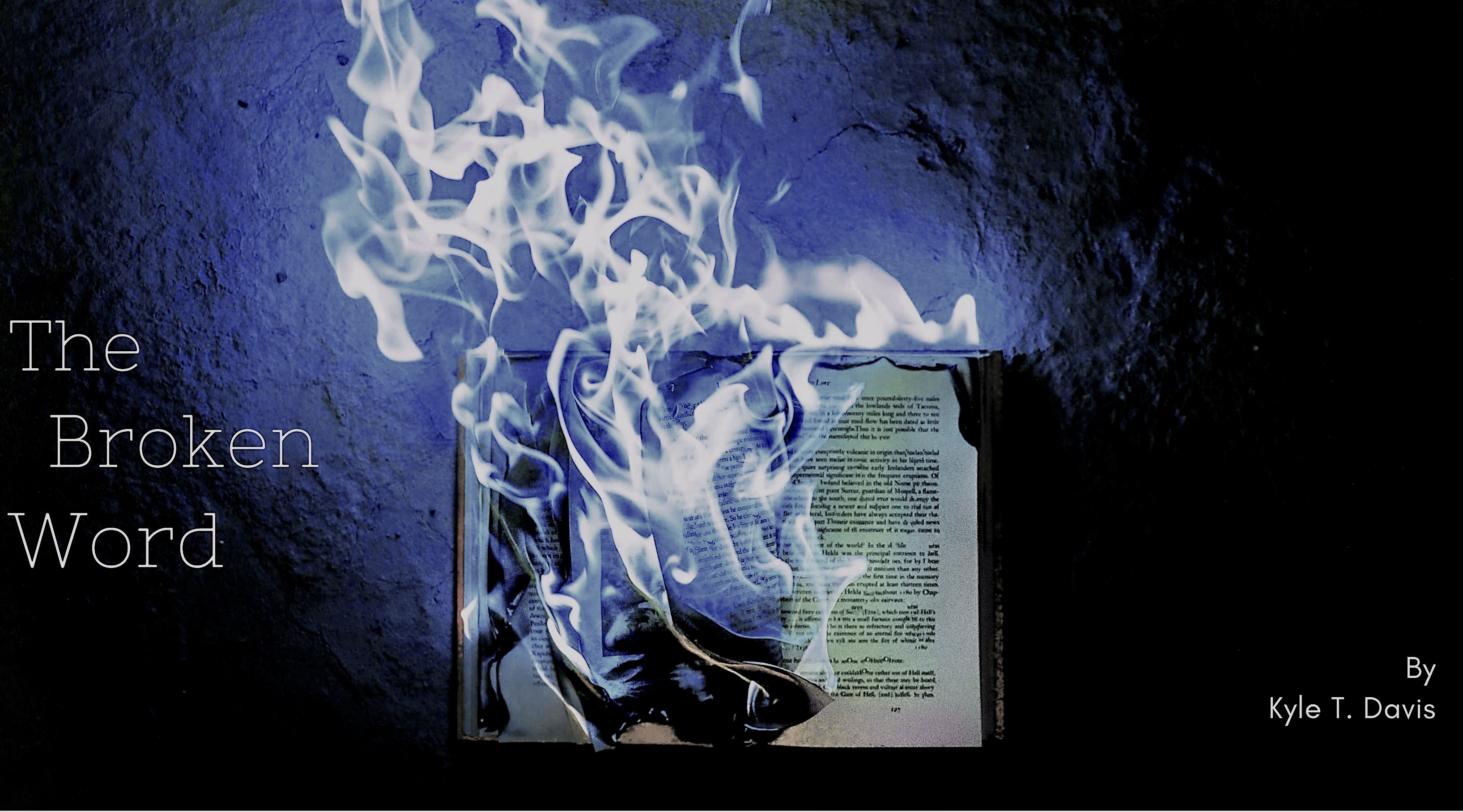 The Broken Word by Kyle T. Davis | Goodreads